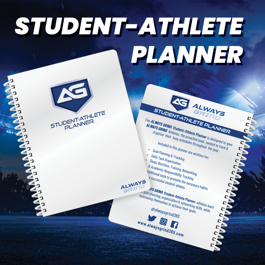 AG: Student-Athlete Planner – Always Grind